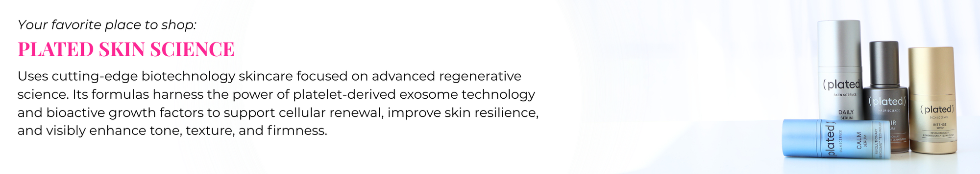 PLATED SKIN SCIENCE – skinBEAUTIFUL RX